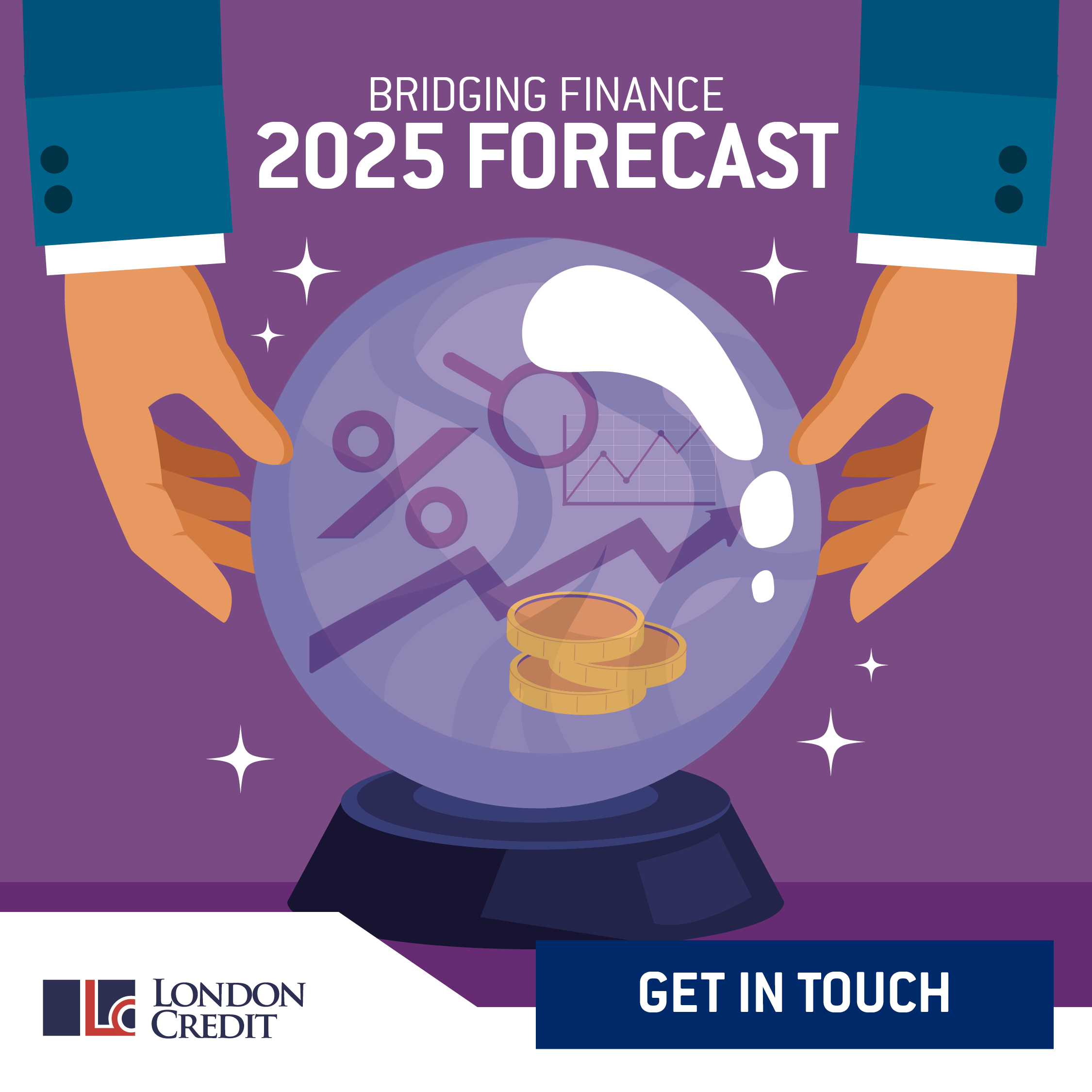 Looking ahead to the bridging market in 2025 | London Credit Looking ahead to the bridging market in 2025 | London Credit